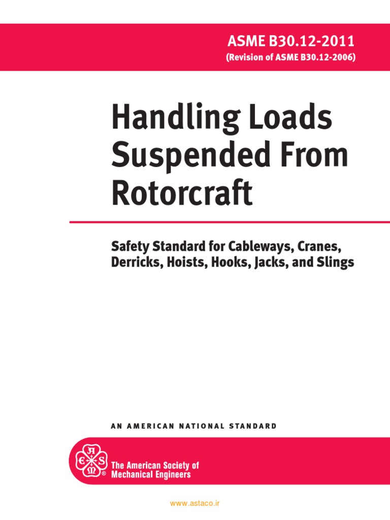 ASME STD B30.12 Handling Loads Suspended From Rotorcraft (2011) | PDF ...