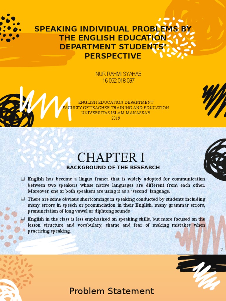 Speaking Individual Problems by The English Education Department ...