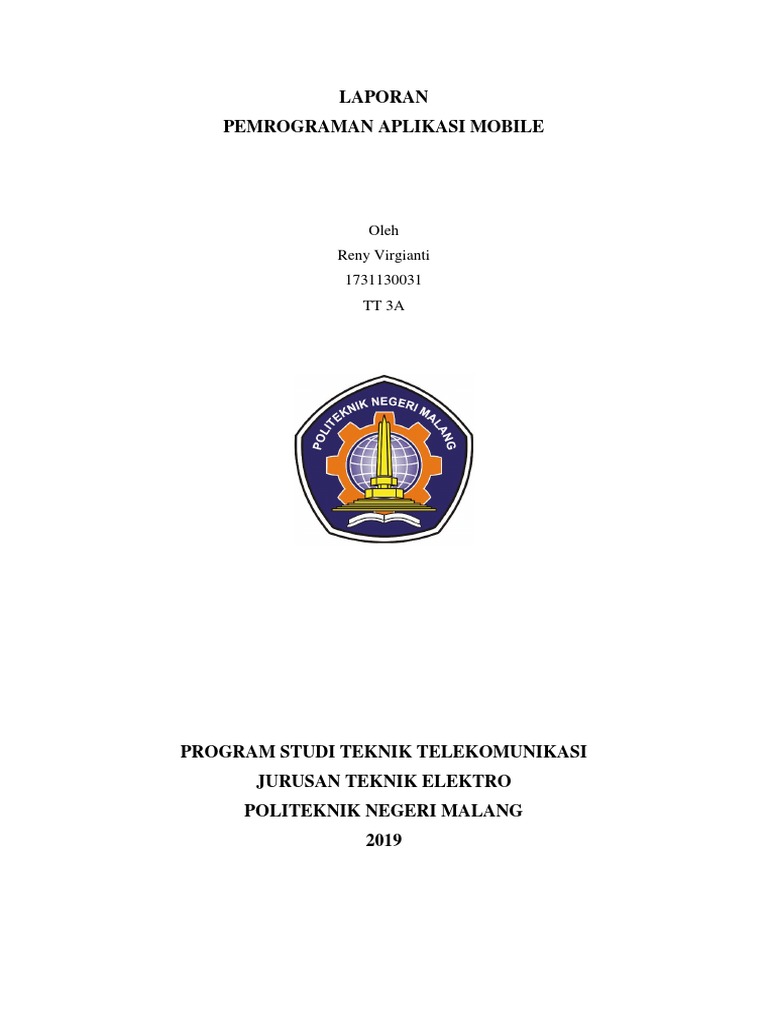 Laporan Pemrograman Aplikasi Mobile: Oleh Reny Virgianti 1731130031 TT ...