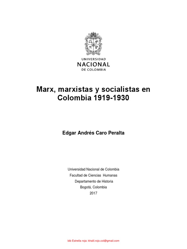 Caro Peralta Edgar Marx, Marxistas y Socialistas en Colombia 1919 1930 ...