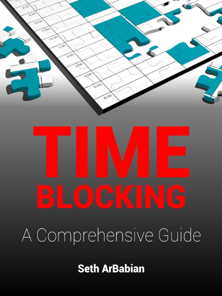 Time blocking guide: How to beat procrastination and get more done ...