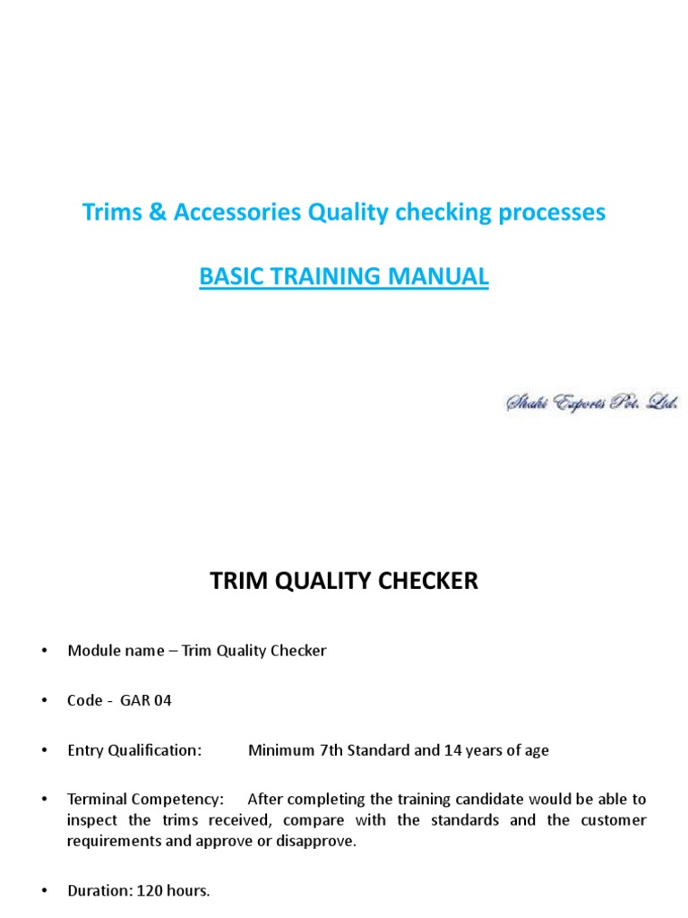 Trims & Accessories Quality Checking Processes Basic Training Manual ...