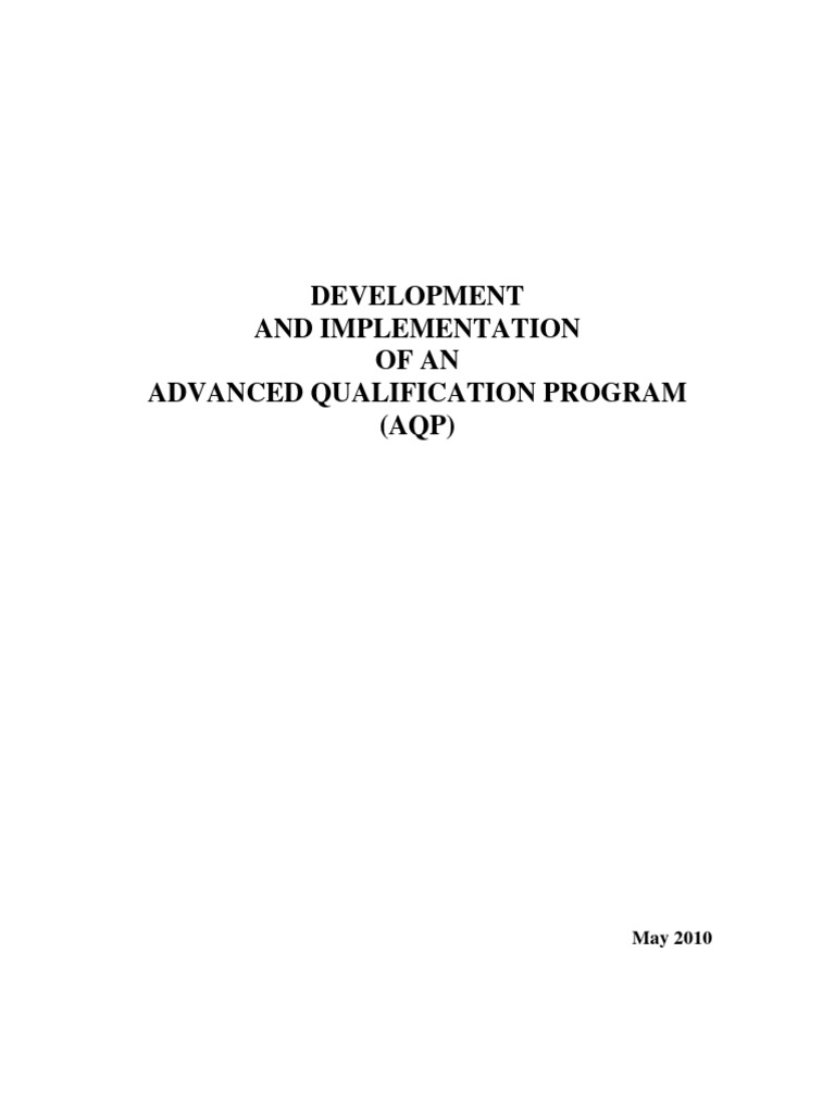 Development and Implementation of An Advanced Qualification Program ...