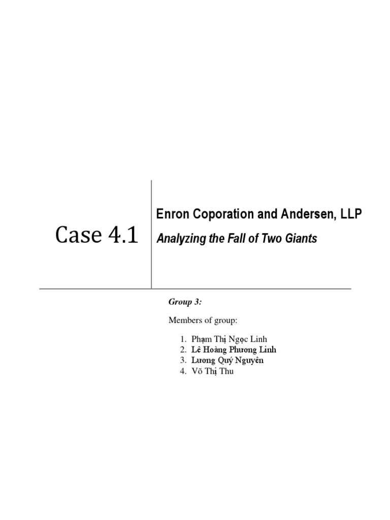 Case 4.1: Enron Coporation and Andersen, LLP | PDF | Financial Audit ...