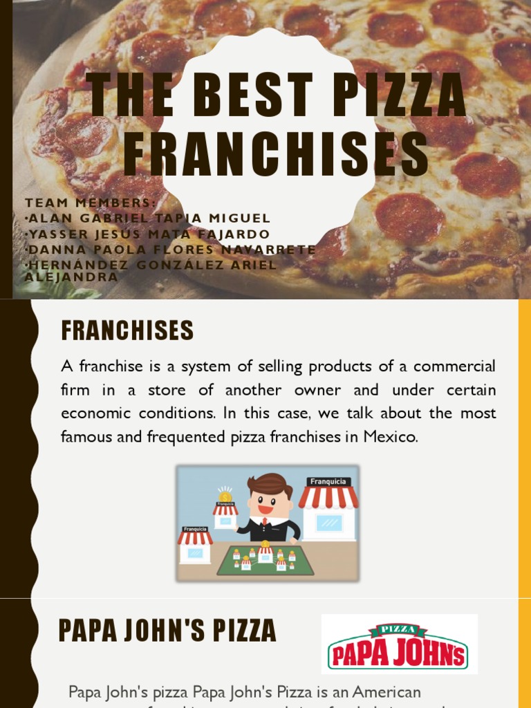 The Best Pizza Franchises | Download Free PDF | Pizza | Food And Drink