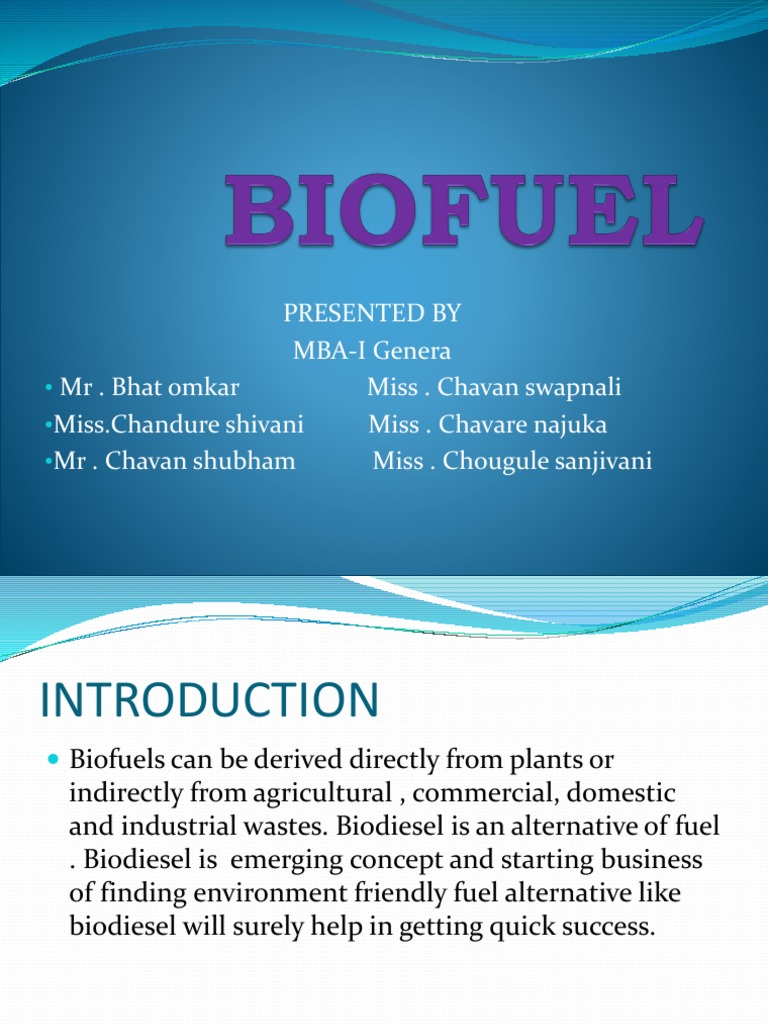 Biofuel Presentation | PDF | Biofuel | Fuels