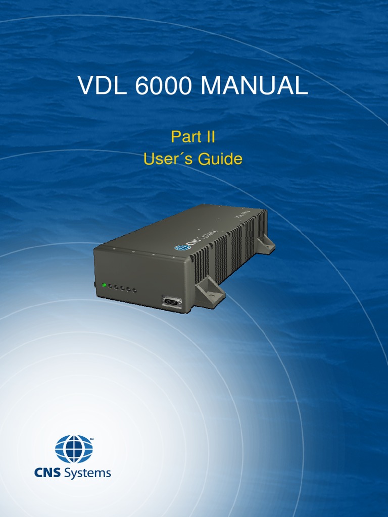 VDL 6000 User's Guide: A Comprehensive Manual for Operating and ...