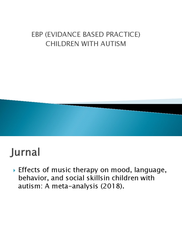 Ebp (Evidance Based Practice) Children With Autism | PDF | Self ...