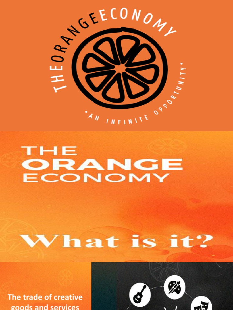 Orange Economy: Infinite Opportunities | PDF | Social Science | Foreign ...