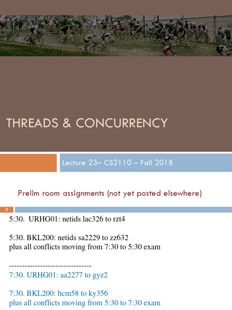 Threads & Concurrency: Lecture 23 - CS2110 - Fall 2018 | PDF | Central Processing Unit | Process ...