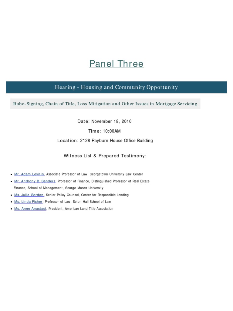 Panel Three Robo-Signing, Chain of Title, Loss Mitigation and Other ...