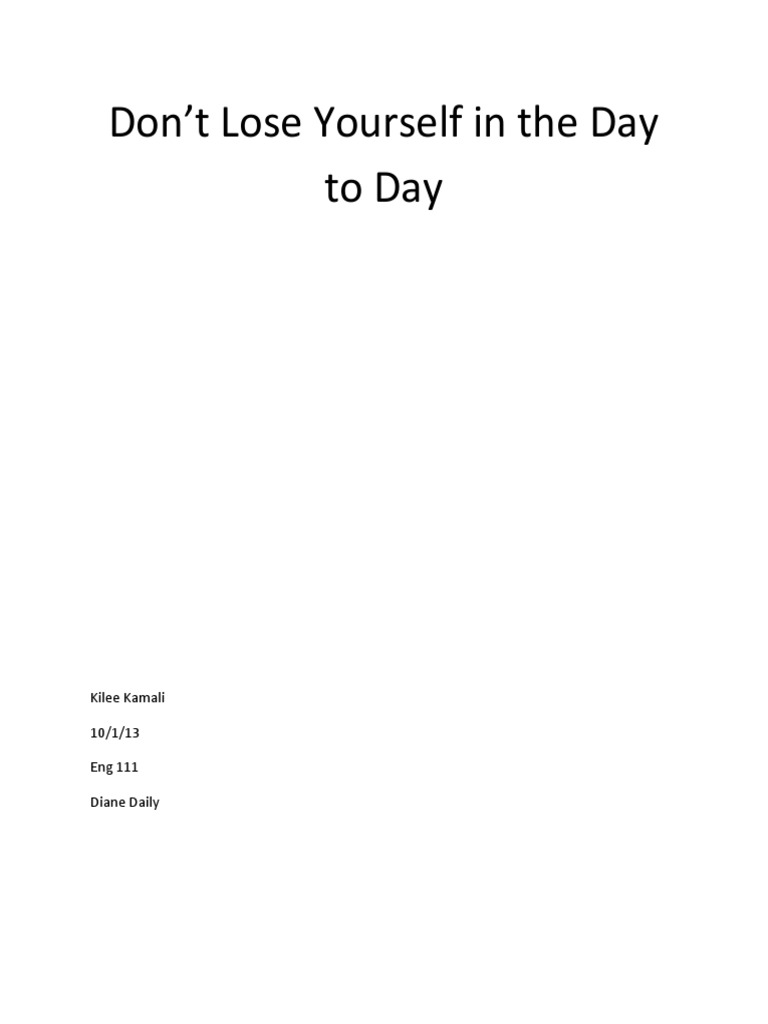 Dont Lose Yourself | PDF