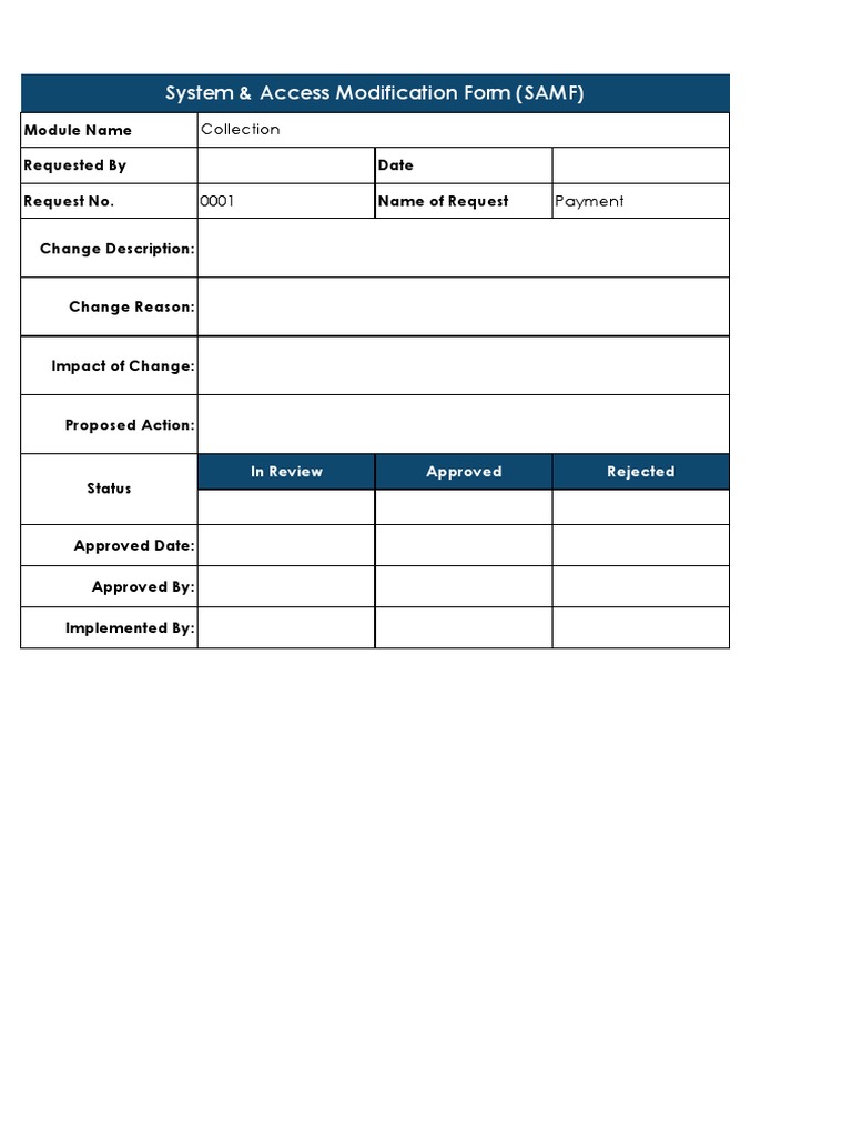 System & Access Modification Form (SAMF) : Collection | PDF