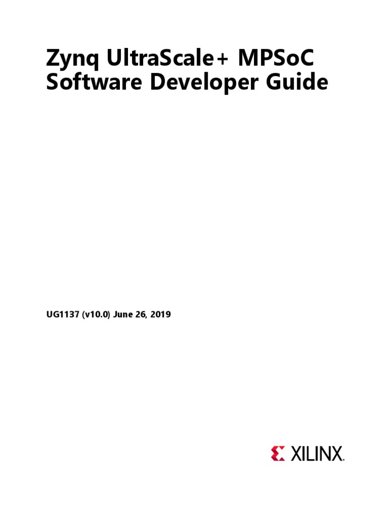Ug1137 Zynq Ultrascale Mpsoc Swdev | PDF | Multi Core Processor | Booting
