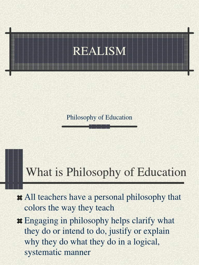 Realism: Philosophy of Education | PDF