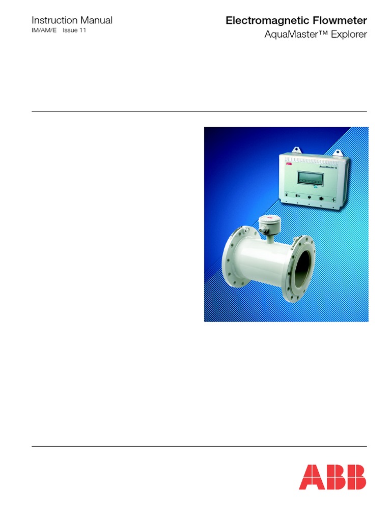 Instruction Manual Aquamaster™ Explorer: Electromagnetic Flowmeter ...