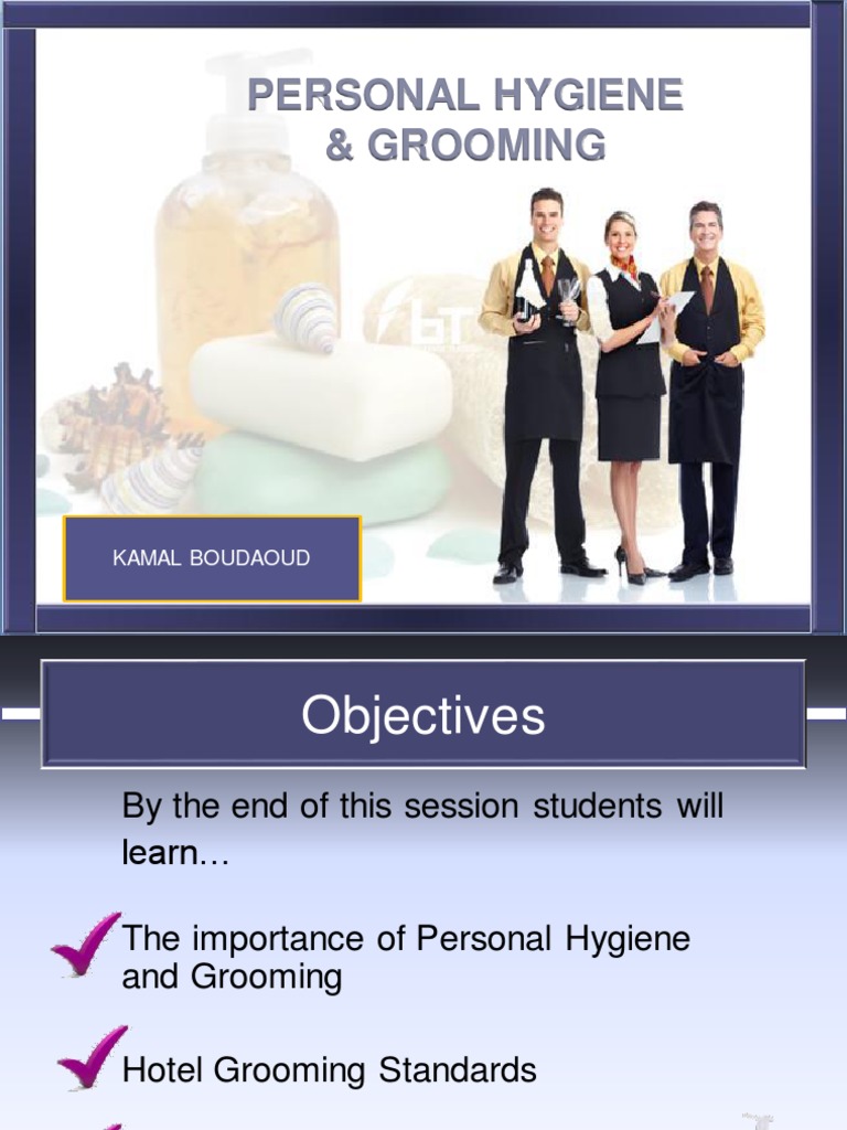 Personal Hygiene & Grooming: Kamal Boudaoud | PDF | Hygiene