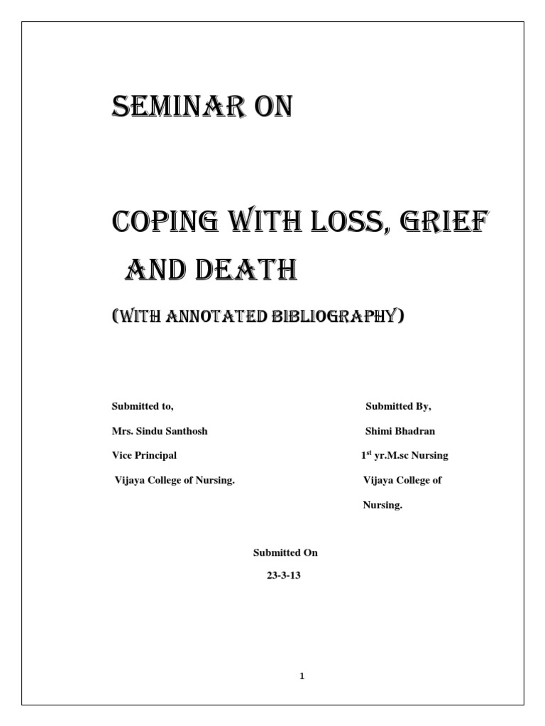 Coping with Loss and Grief Seminar | PDF | Grief | Terminal Illness