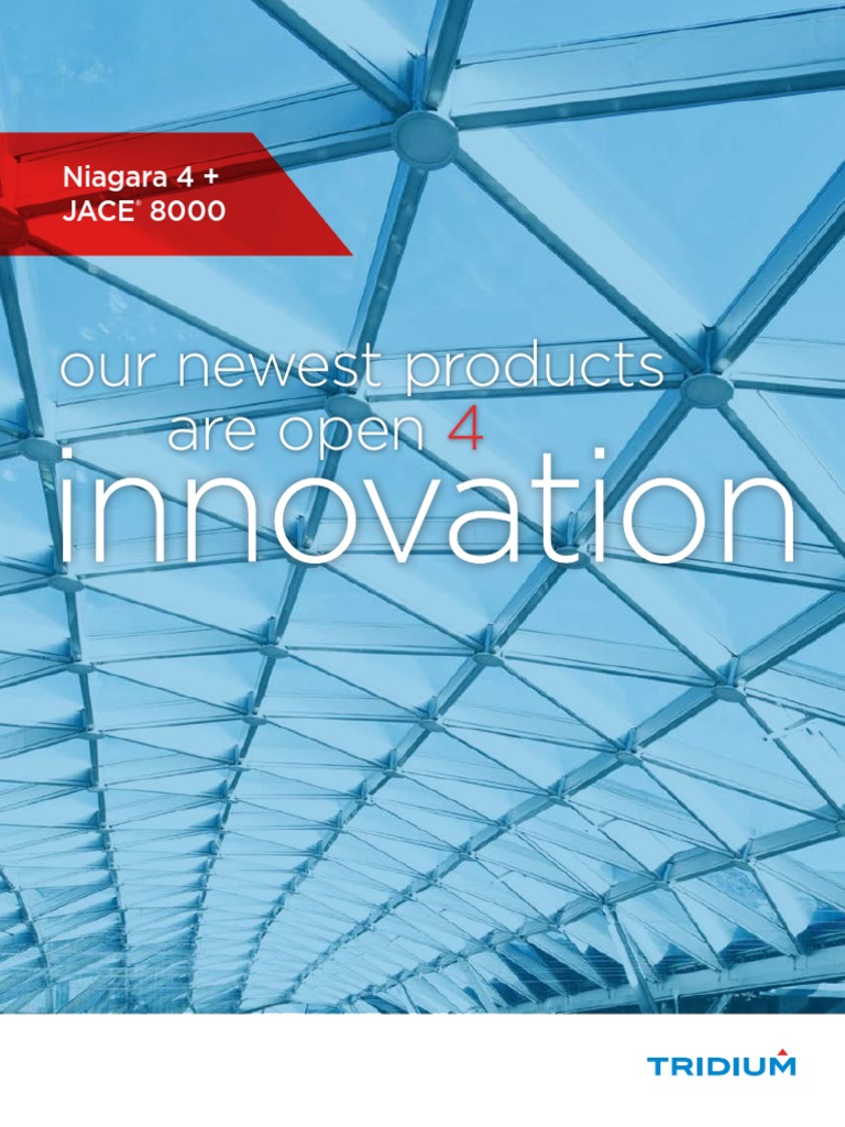 Our Newest Products Are Open: Niagara 4 + Jace 8000 | PDF | Internet Of ...