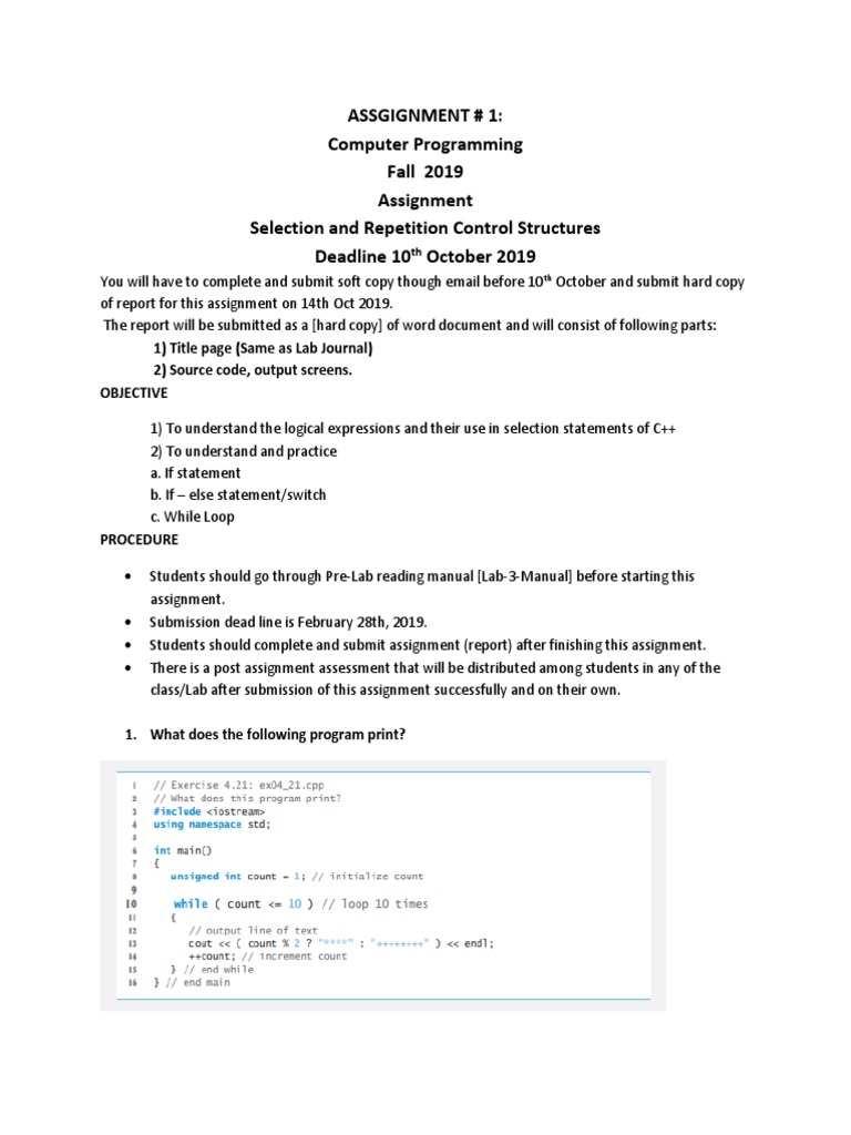 Assgignment # 1: Computer Programming Fall 2019 Assignment Selection and Repetition Control ...