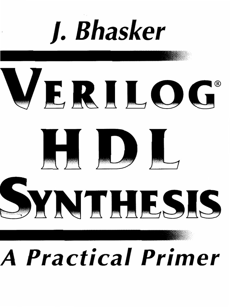 Verilog Bhaskar .J | PDF | Hardware Description Language | Logic Synthesis