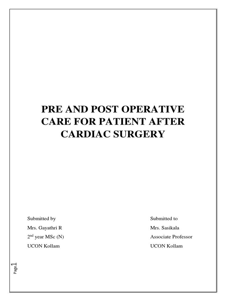 Pre and Post Operative Care For Patient After Cardiac Surgery | PDF ...