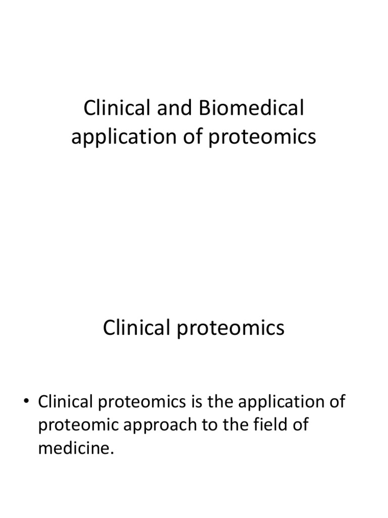 Clinical and Biomedical Application of Proteomics | PDF | Proteomics | Biomarker