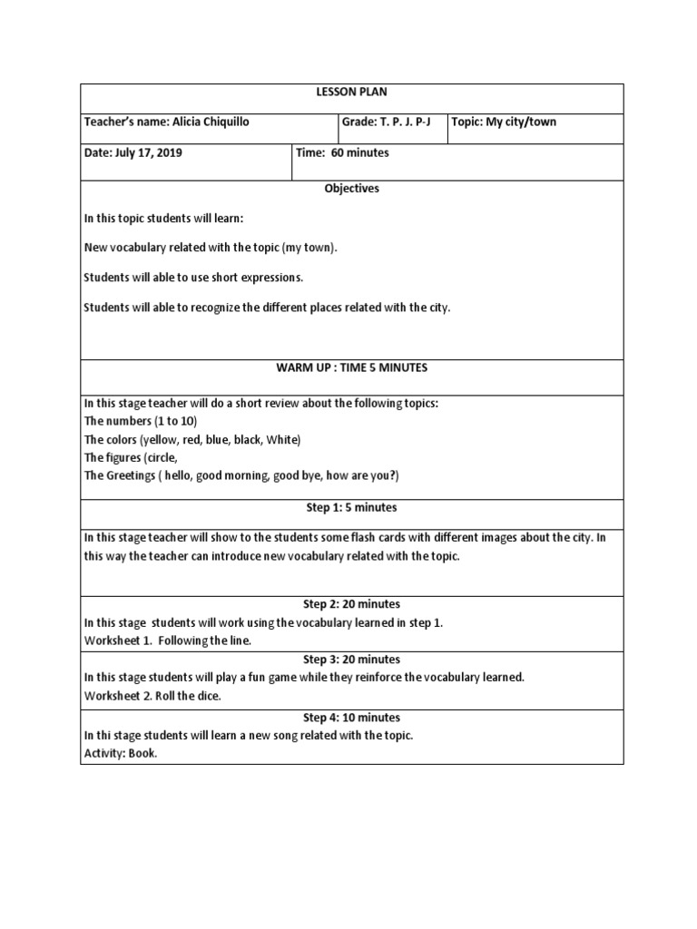 Lesson Plan Teacher's Name: Alicia Chiquillo Grade: T. P. J. P-J Topic ...