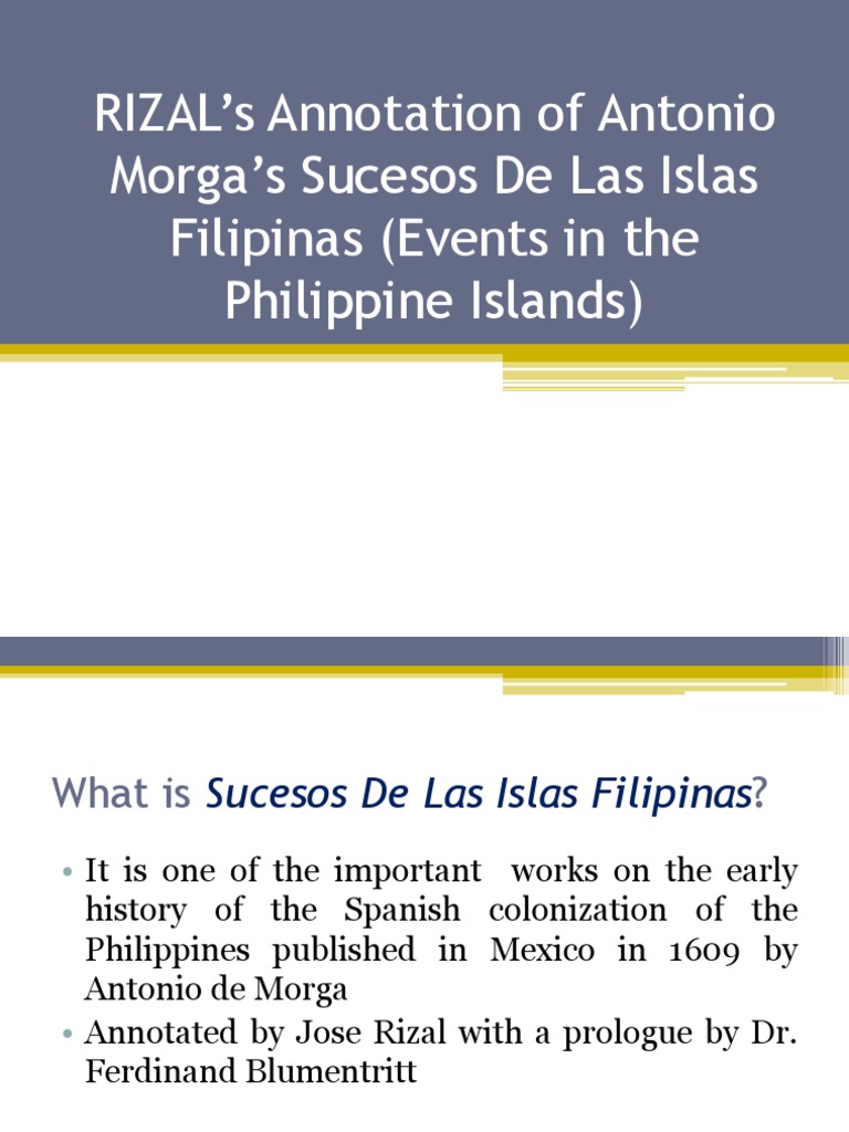 Rizals Annotation On Antonio Morga's Successos | PDF | Spanish ...