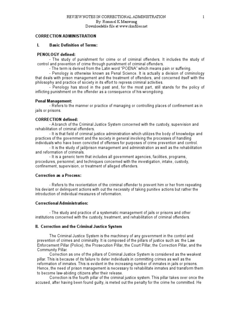 Correction Administration I. Basic Definition of Terms: PENOLOGY ...