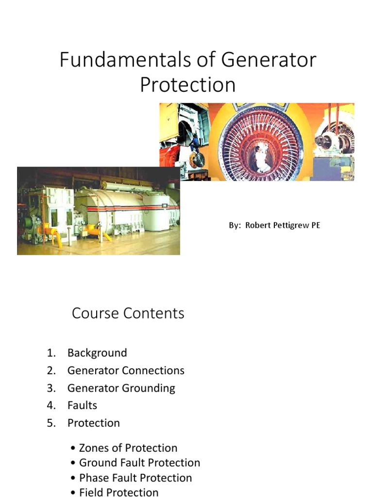 Fundamentals of Generator Protection | PDF | Electric Generator ...