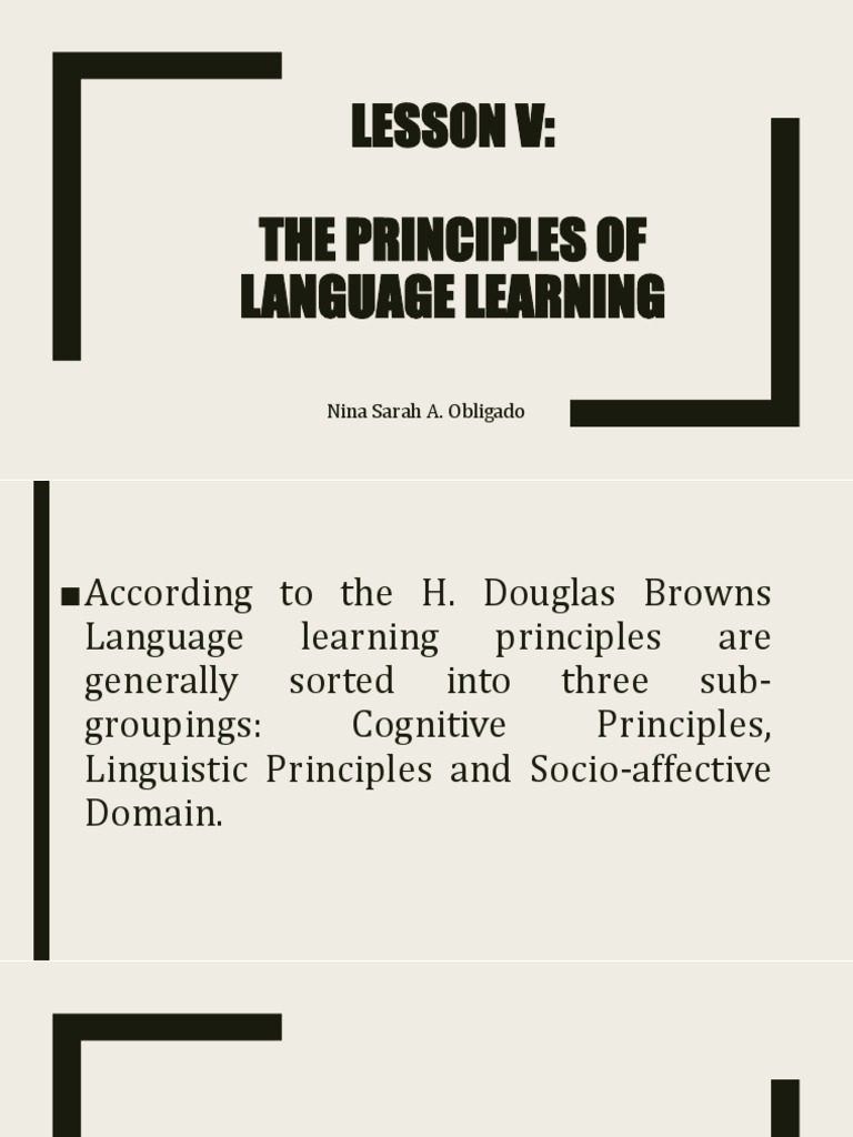 Principles of Teaching 2 Chapter 7 Lesson 5 The Principles of Language ...