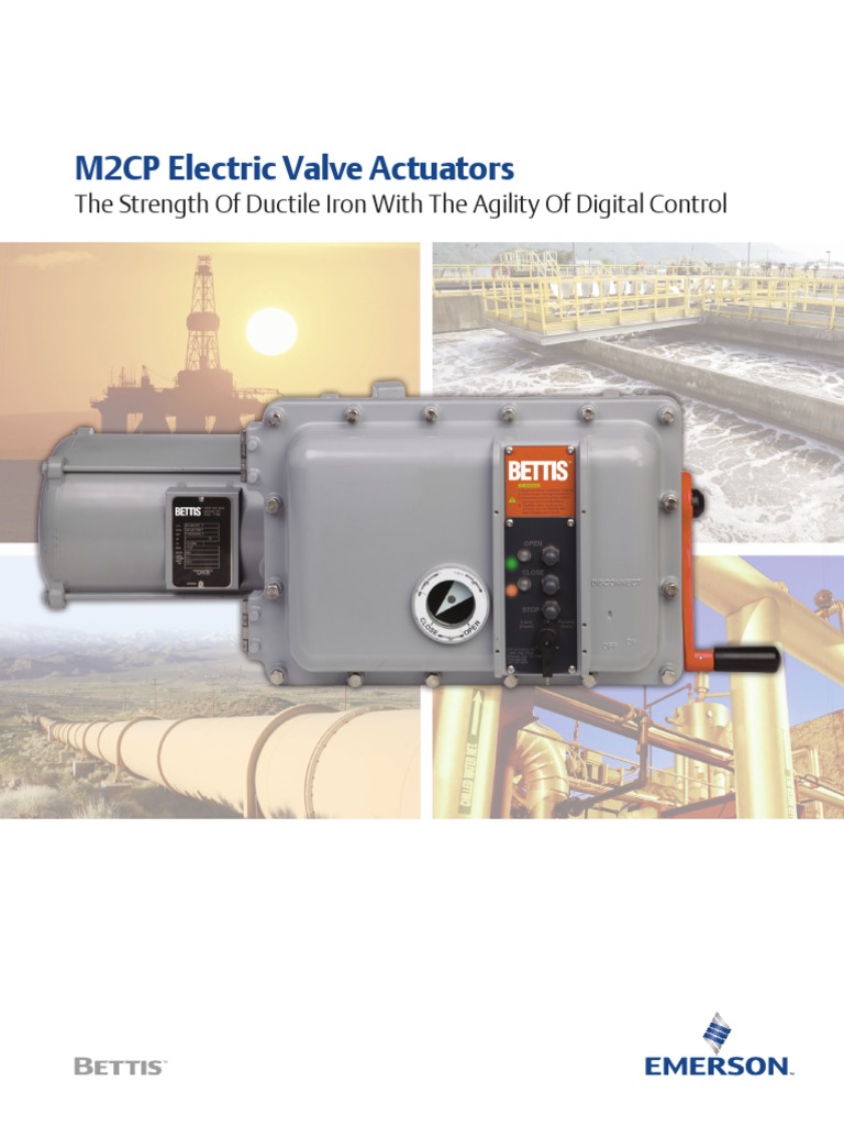 Brochure Bettis m2cp Electric Valve Actuators en 86630 | PDF ...