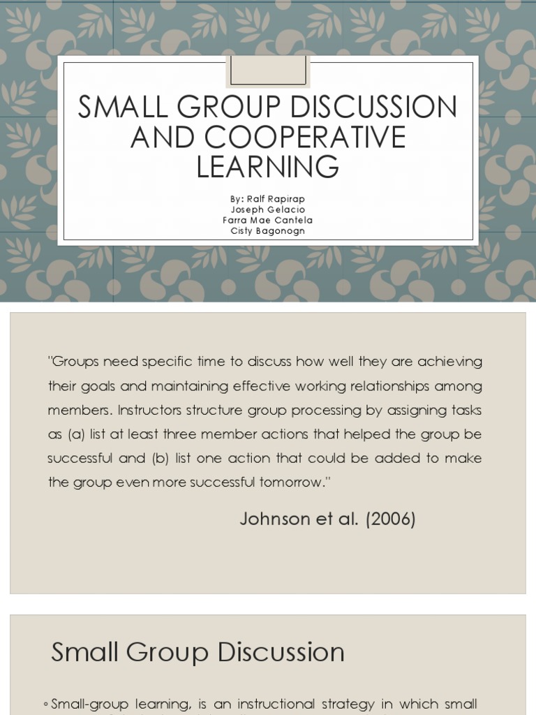 Small Group Discussion in Cooperative Learning | PDF | Expert | Learning