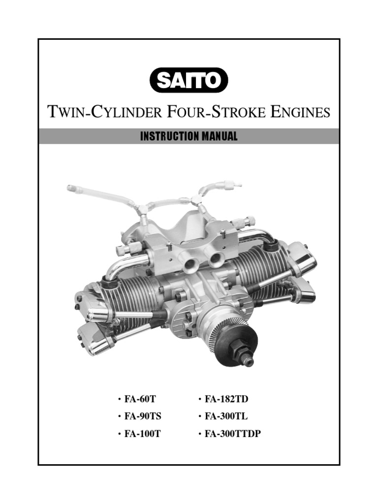 SAITO Twin-Cylinder Four-Stroke Manual | PDF | Carburetor | Throttle
