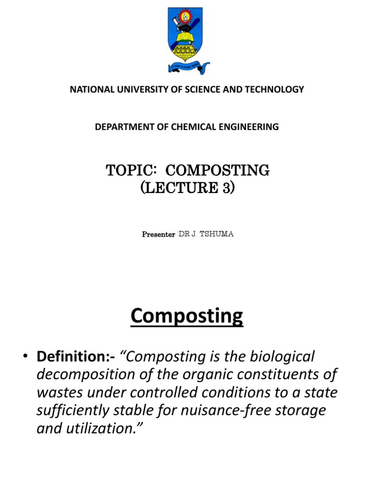 Topic: Composting (Lecture 3) : National University of Science and ...