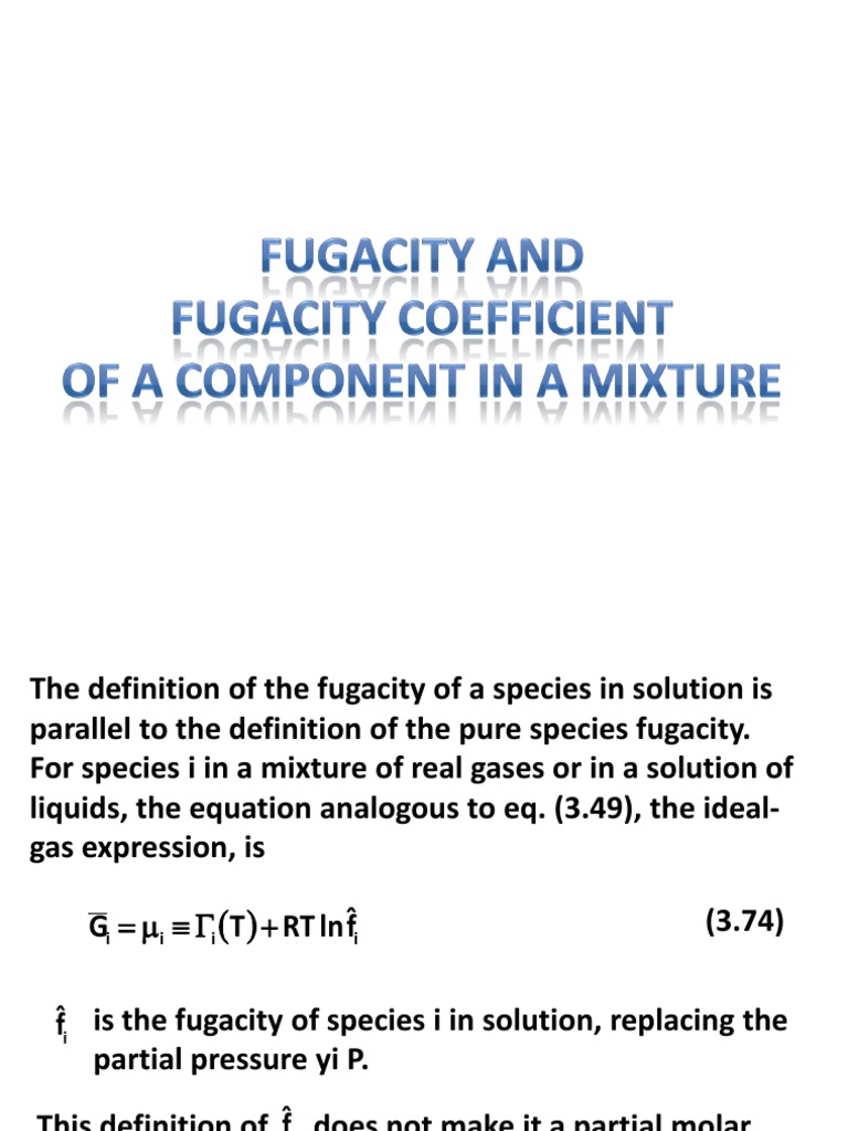 Chapter 3b Fugacity and Fugacity Coefficient For Mixture | PDF ...