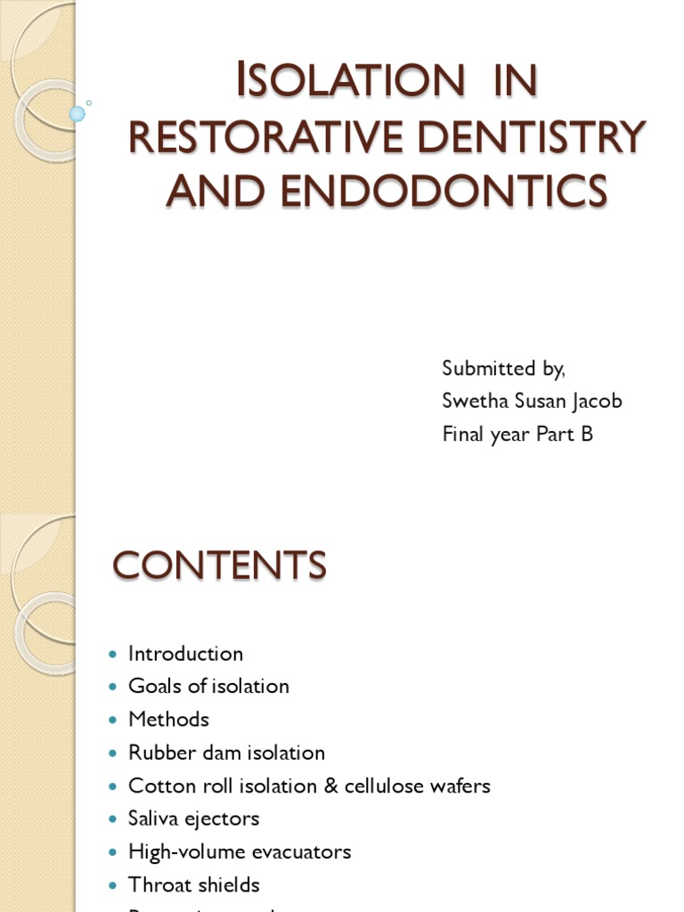 Isolation in Restorative Dentistry | PDF | Dentistry | Human Tooth