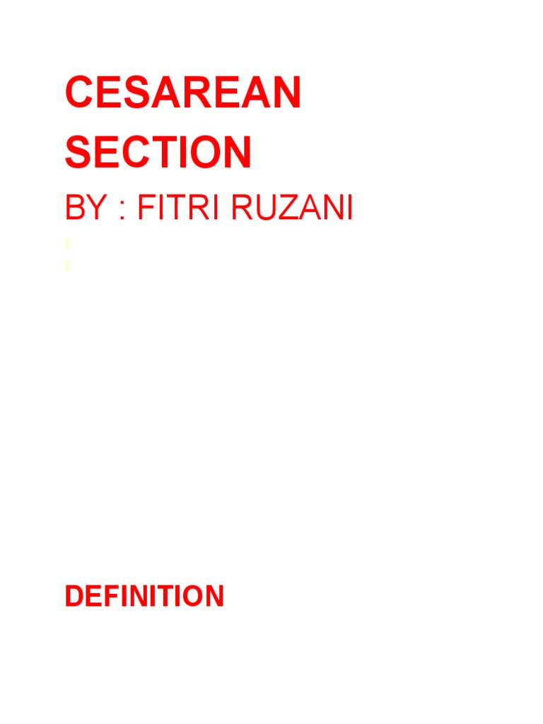 Cesarean Section Ppt 1 Pdf Caesarean Section Maternal Health