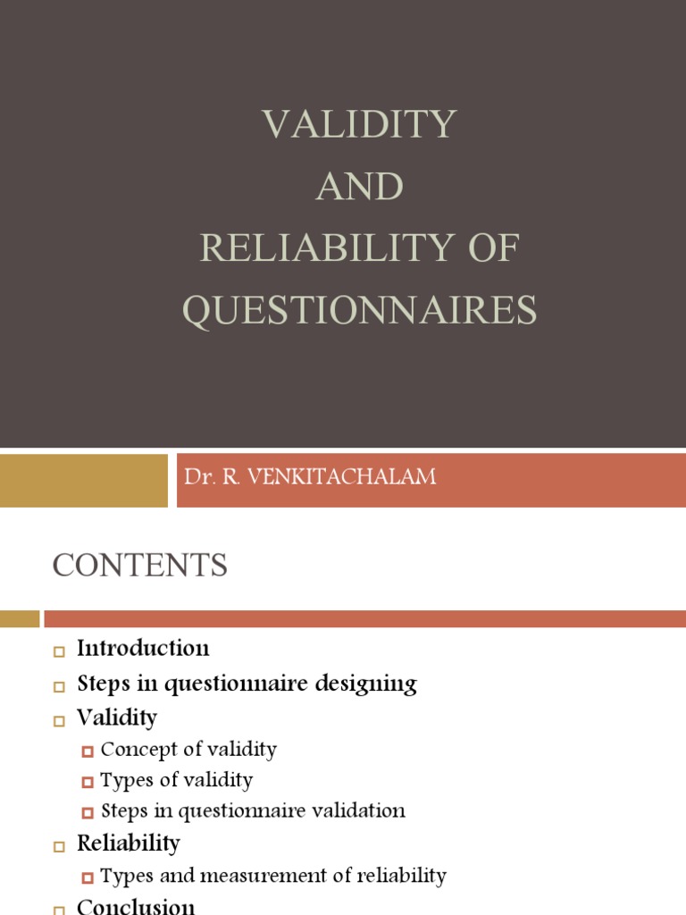 Evaluating the Validity and Reliability of Questionnaires: A ...