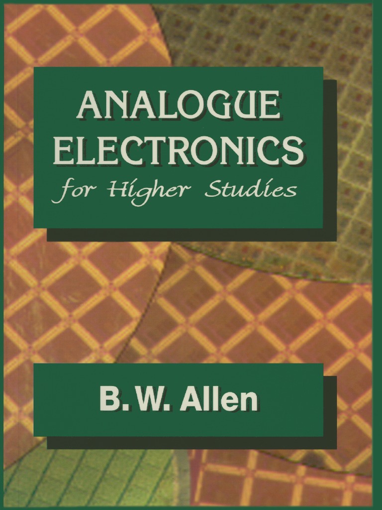 B. W. Allen (Auth.) - Analogue Electronics For Higher Studies-Macmillan Education UK (1995 ...