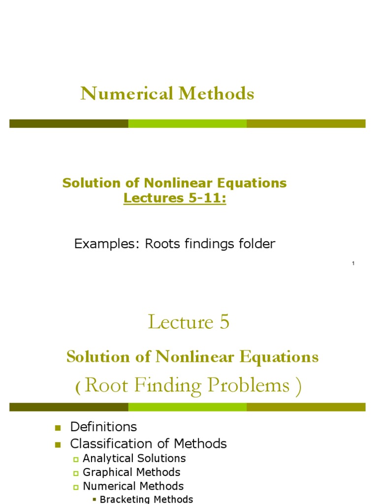 Numerical Methods: Solution of Nonlinear Equations Lectures 5-11 | PDF ...