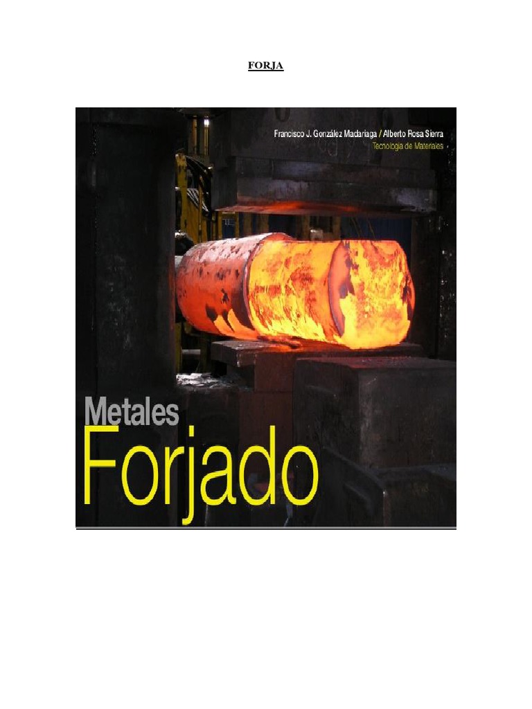 Forjado | PDF | Forjar | Ingeniería mecánica