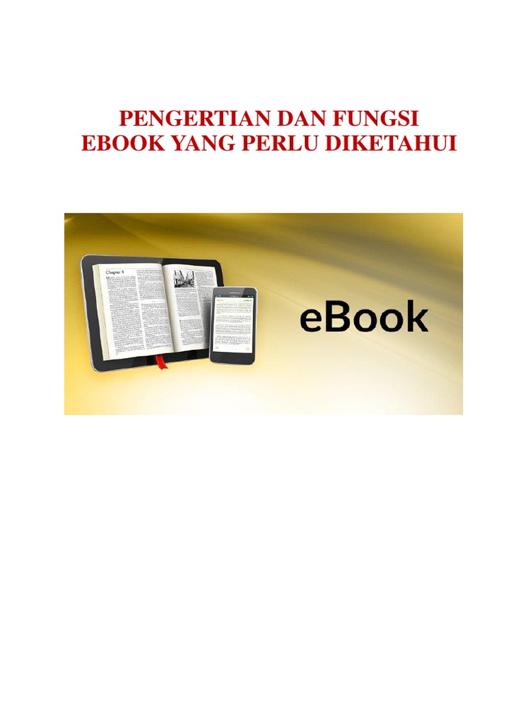 Pengertian Dan Fungsi Ebook Yang Perlu Diketahui | PDF