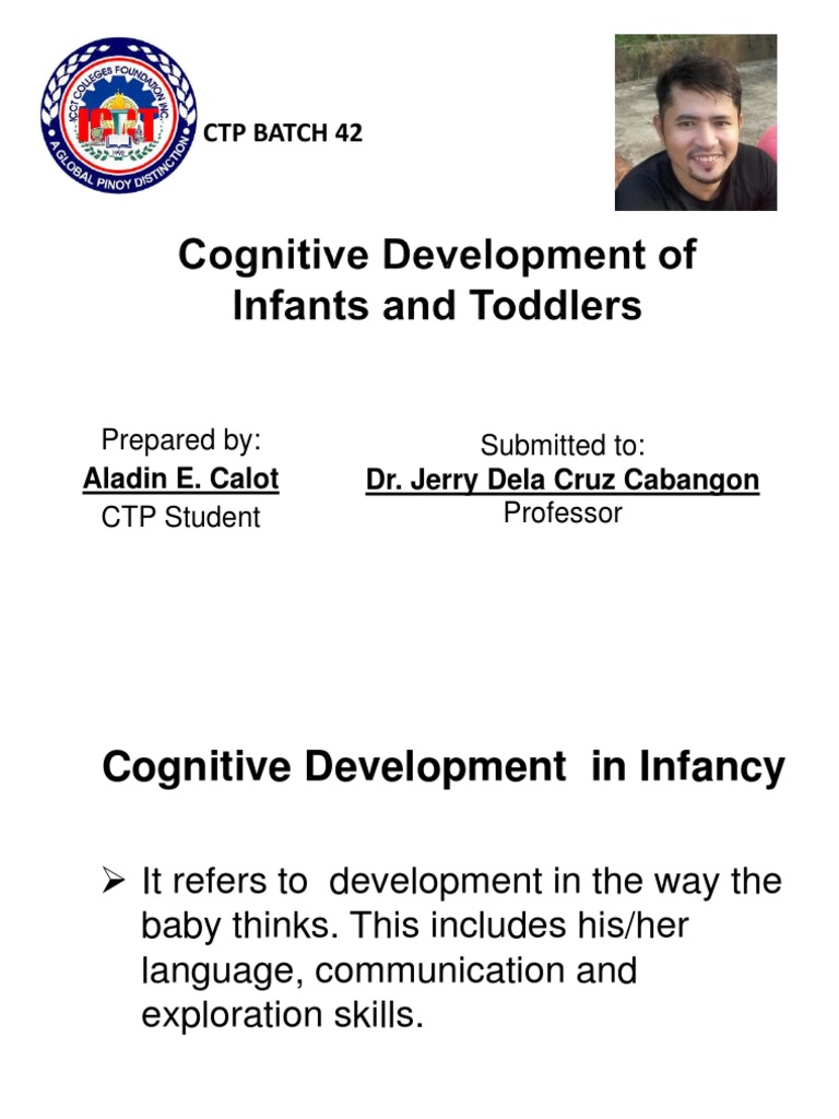 Cognitive Development of Infants and Toddlers | PDF | Cognitive ...