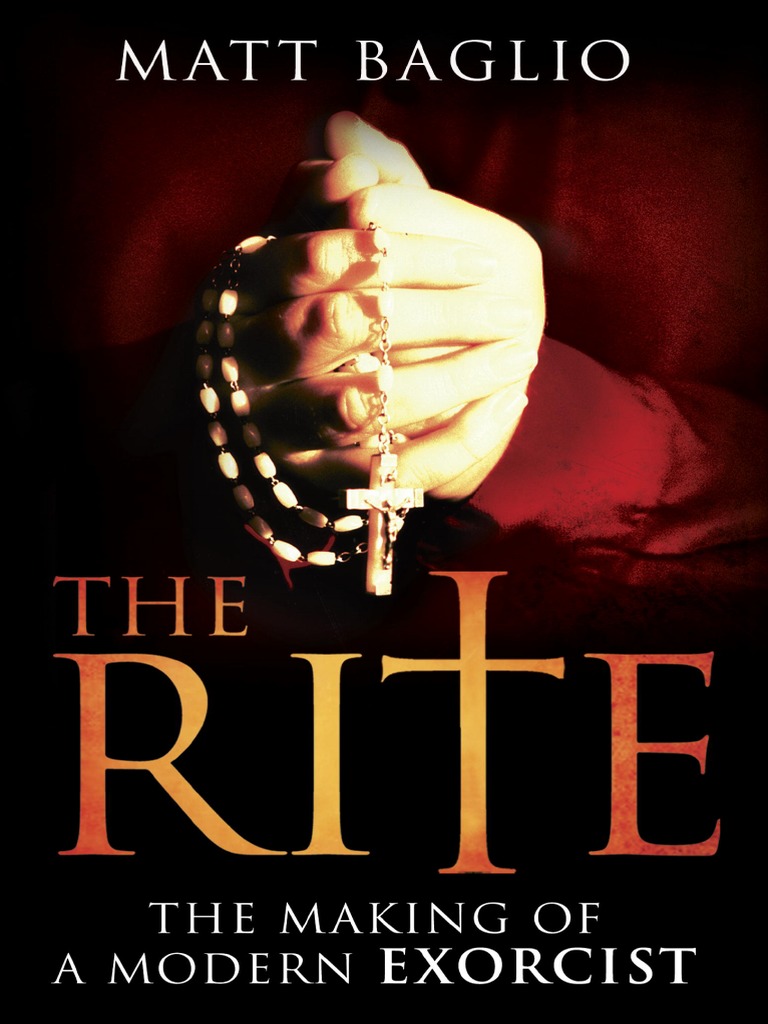 The Rite by Matt Baglio - Excerpt | PDF | Exorcism | Demonic Possession