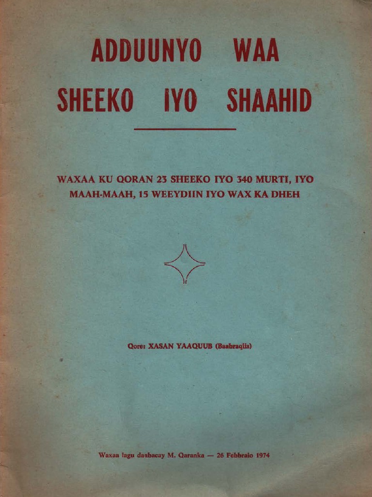 Aduunyo Waa Sheeko Iyo Shaahid PDF | PDF