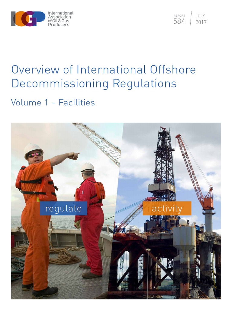 Overview of International Offshore Decommissioning Regulations | PDF ...
