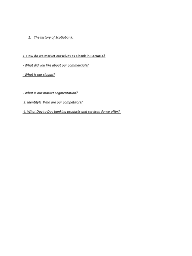 The History of Scotiabank:: 2. How Do We Market Ourselves As A Bank in ...