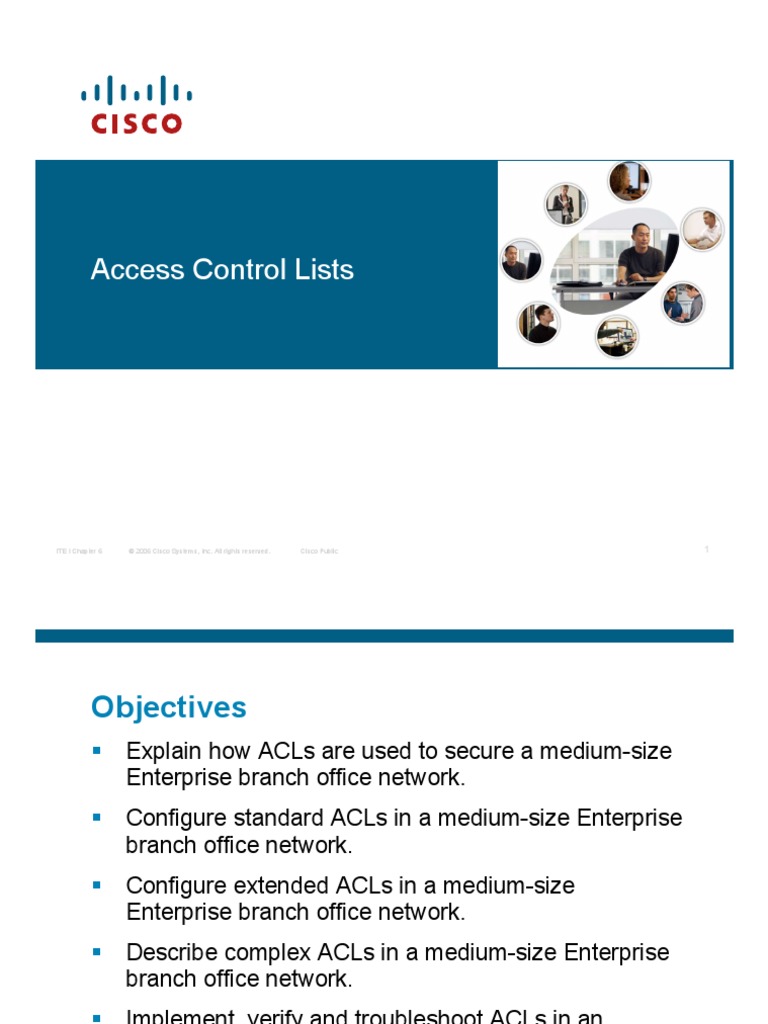 Access Control Lists: © 2006 Cisco Systems, Inc. All Rights Reserved ...
